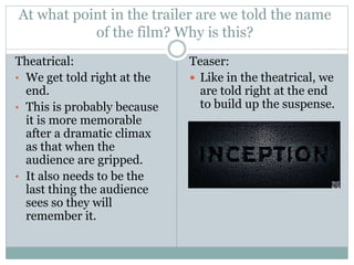 Analysis of a teaser and theatrical trailer | PPTX