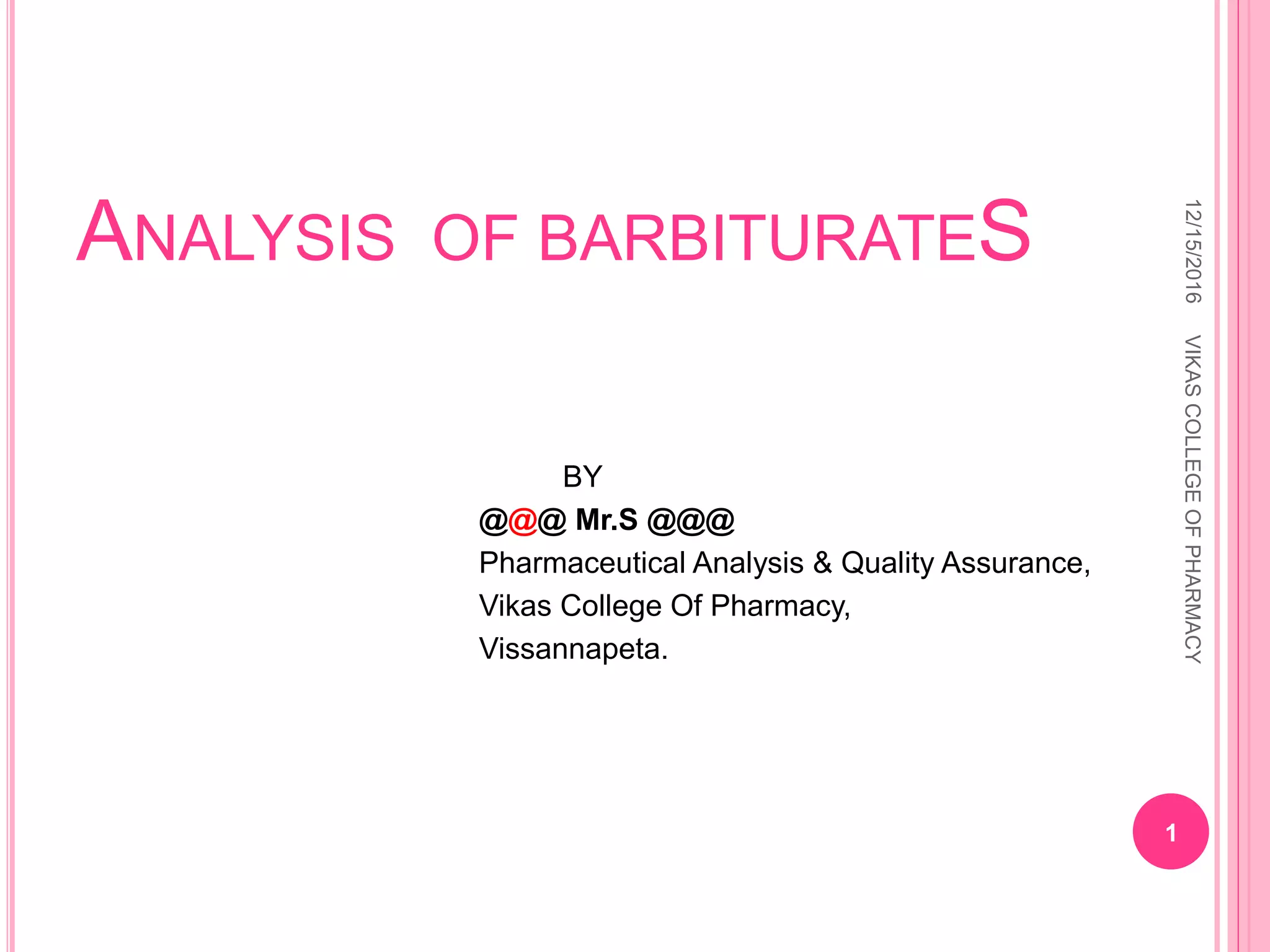 Analysis of barbiturates | PPTX
