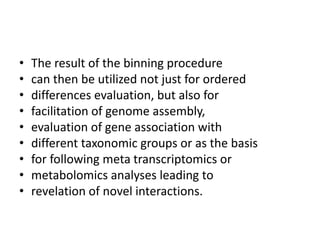 Analysis of binning tool in metagenomics | PPTX