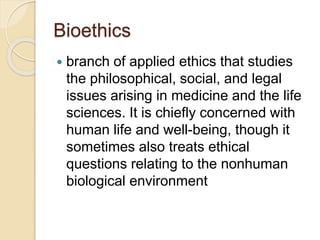Analysis of bioethical issues | PPT