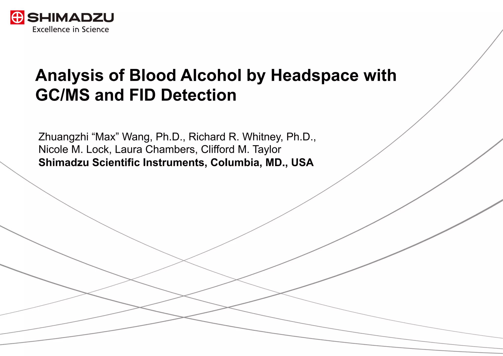 Analysis of Blood Alcohol by Headspace with GC/MS and FID Detection | PDF