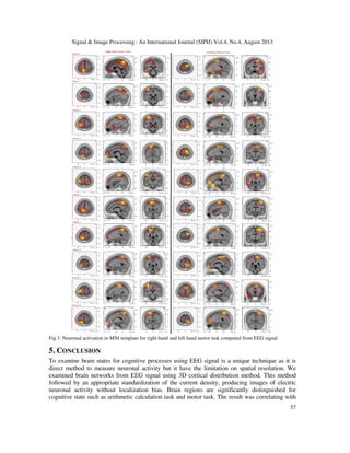ANALYSIS OF BRAIN COGNITIVE STATE FOR ARITHMETIC TASK AND MOTOR TASK USING ...