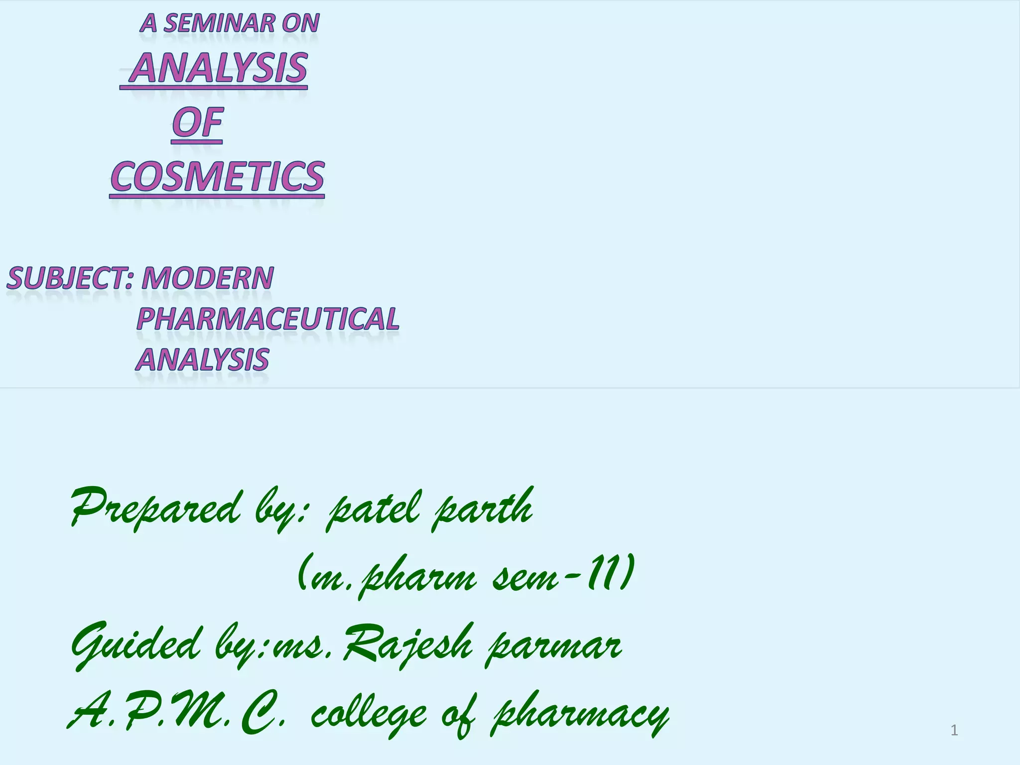 Analysis of cosmetics 112070804018 | PPTX