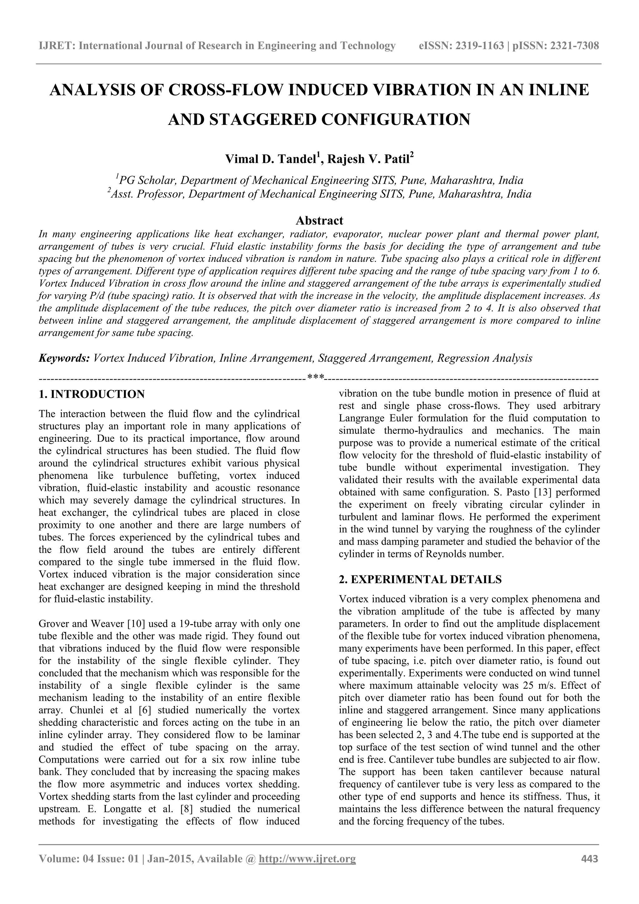 Analysis of cross flow induced vibration in an inline and staggered ...