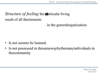 Analysis of culture - Raymond Williams | PPTX