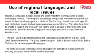 Analysis of Election Campaigns & Communication Techniques Used in Recent Elections in India.pptx