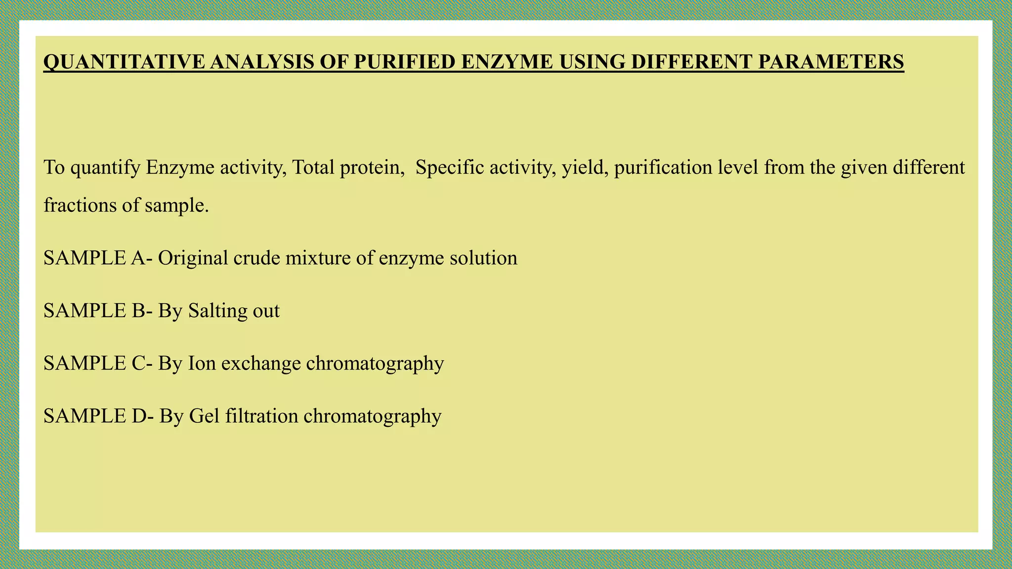 ANALYSIS OF ENZYME PURITY.pptx