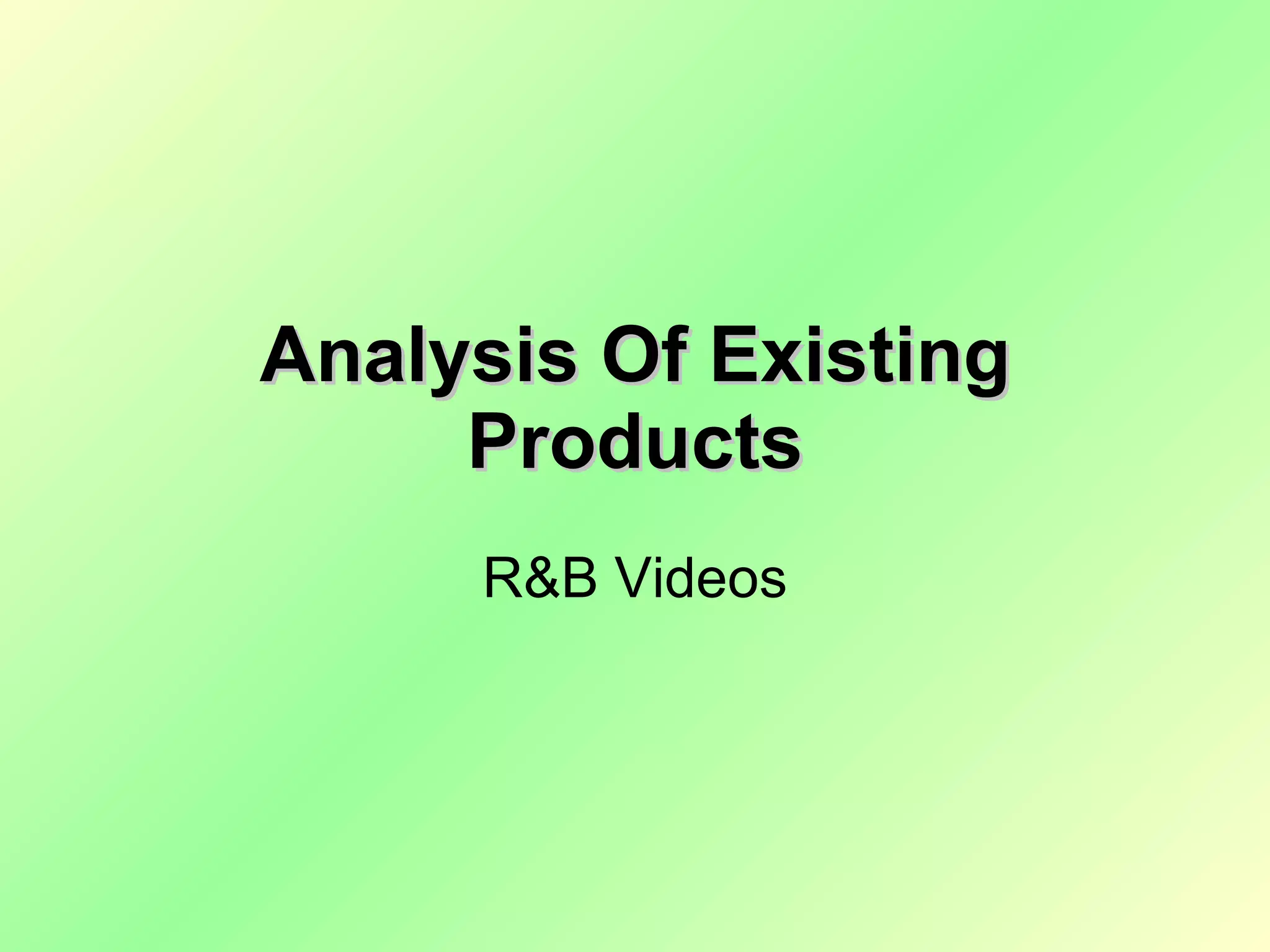 Analysis Of Existing Products | PPT