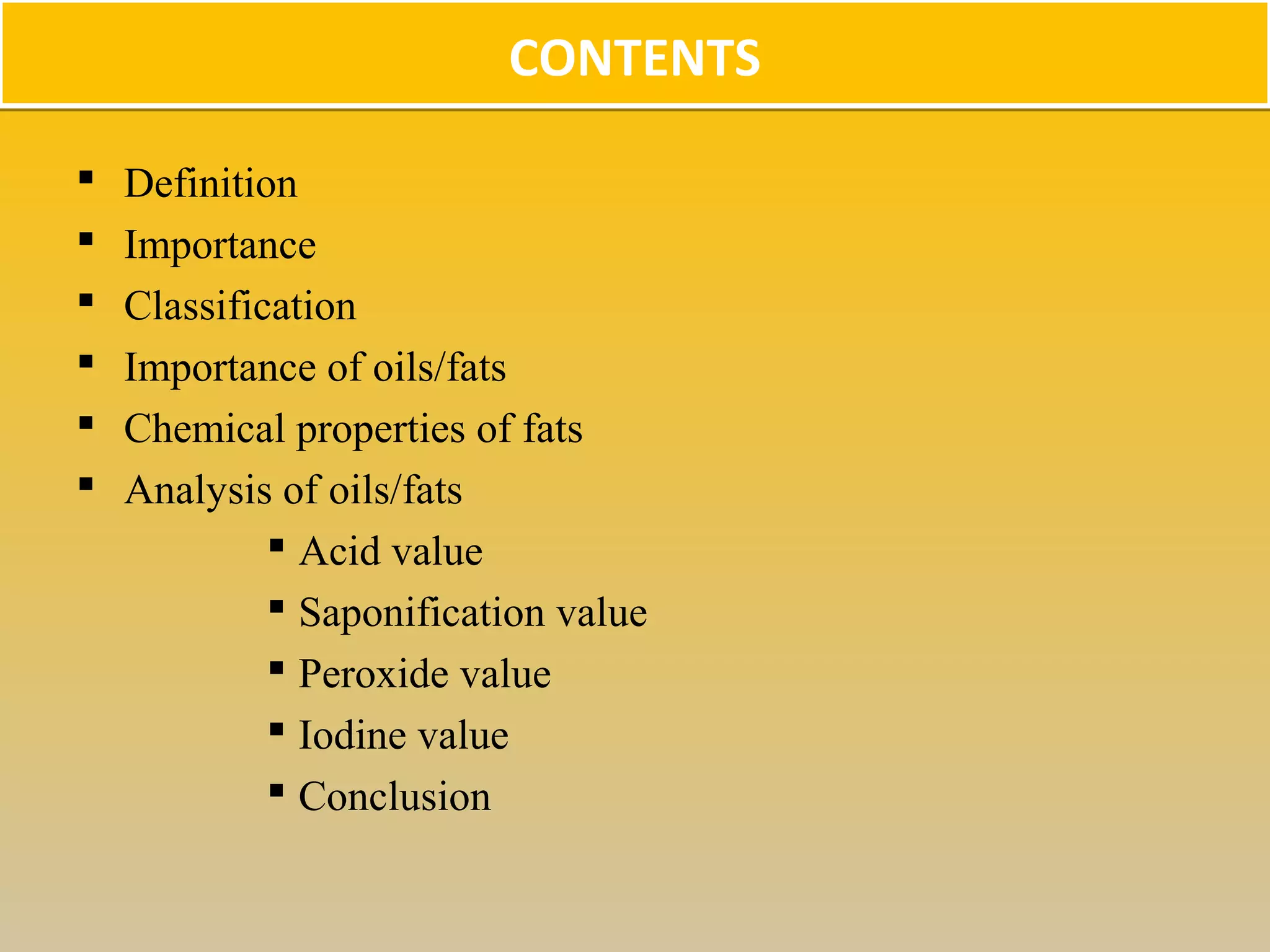 Analysis of fats, oils & waxes | PPT