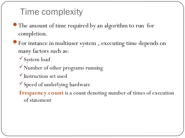 Fundamentals of the Analysis of Algorithm Efficiency Fundamentals of the Analysis of Algorithm Efficiency