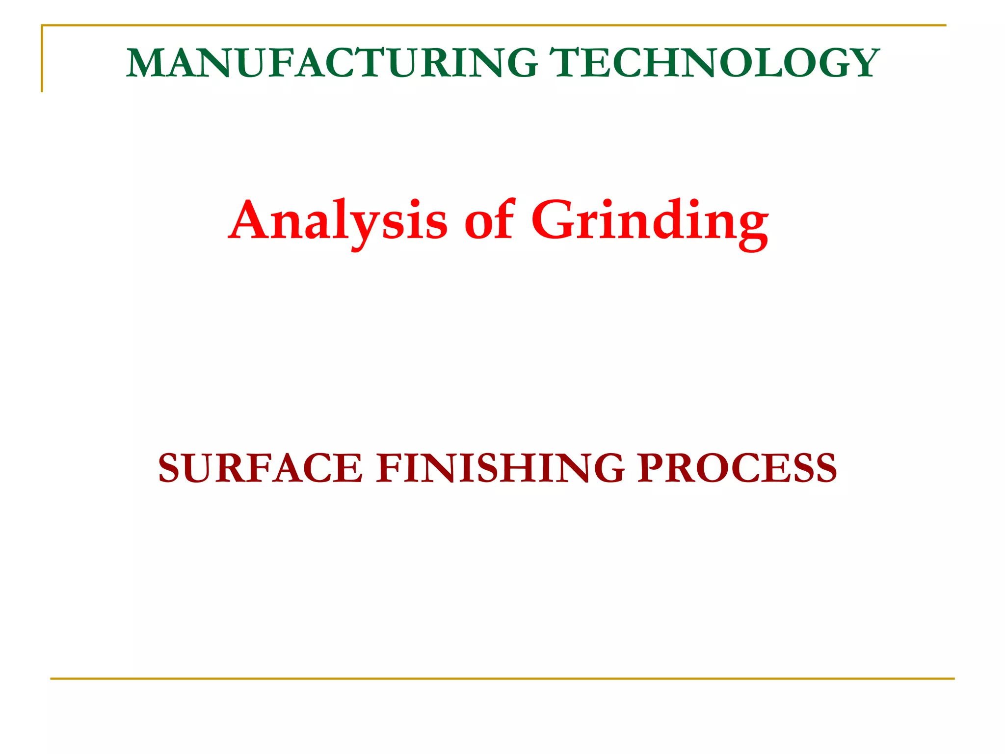 Analysis of Grinding.ppt