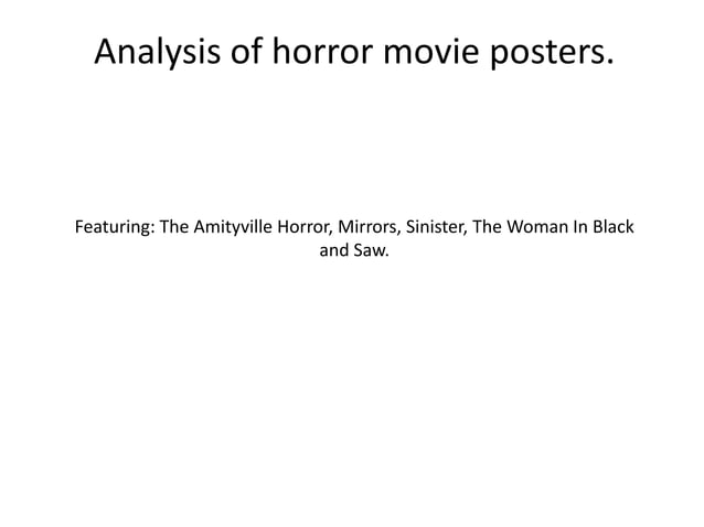 Analysis of horror movie posters | PPTX