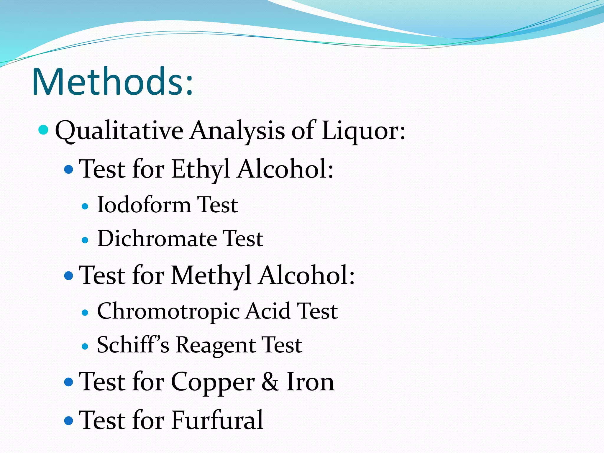 Analysis of illicit liquor including methyl & ethyl alcohol | PPTX