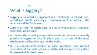 Analysis of jaggery | PPTX
