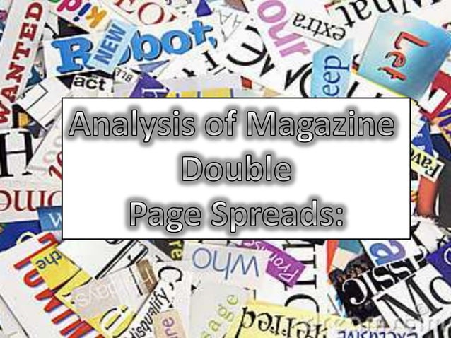 Analysis of Magazine Double Page Spreads | PPTX | History | Genres