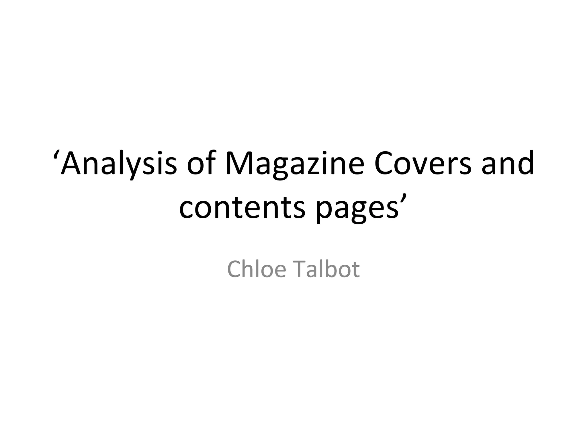 Analysis of magazines chloe talbot | PPT