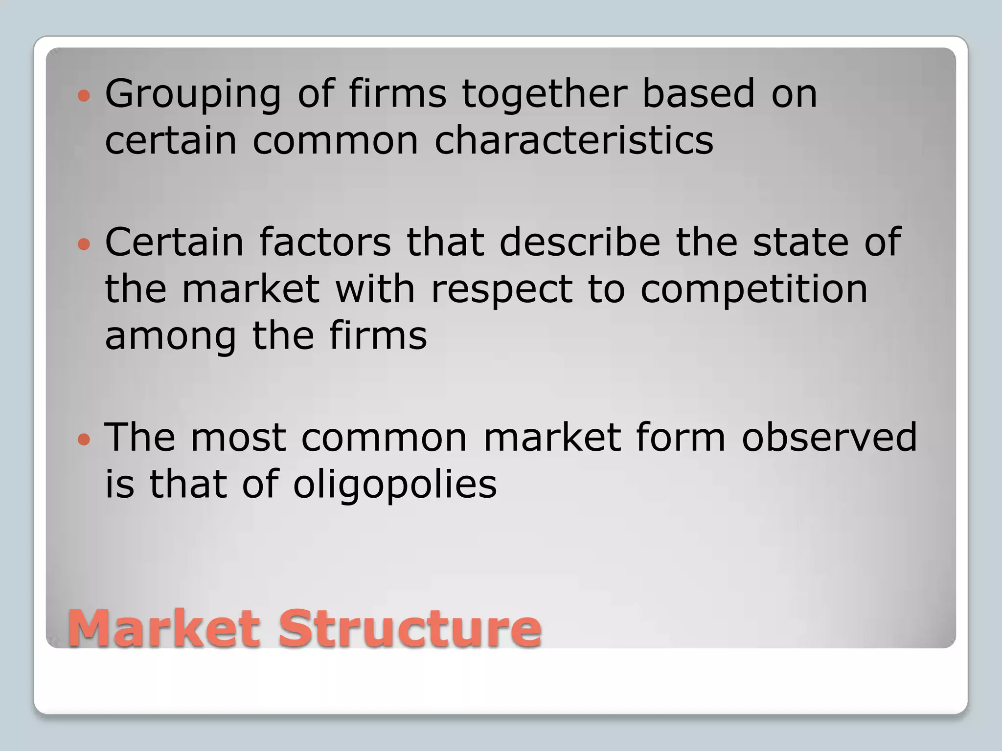 Analysis of market structure | PPTX