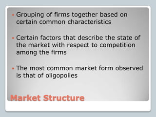 Analysis of market structure | PPTX
