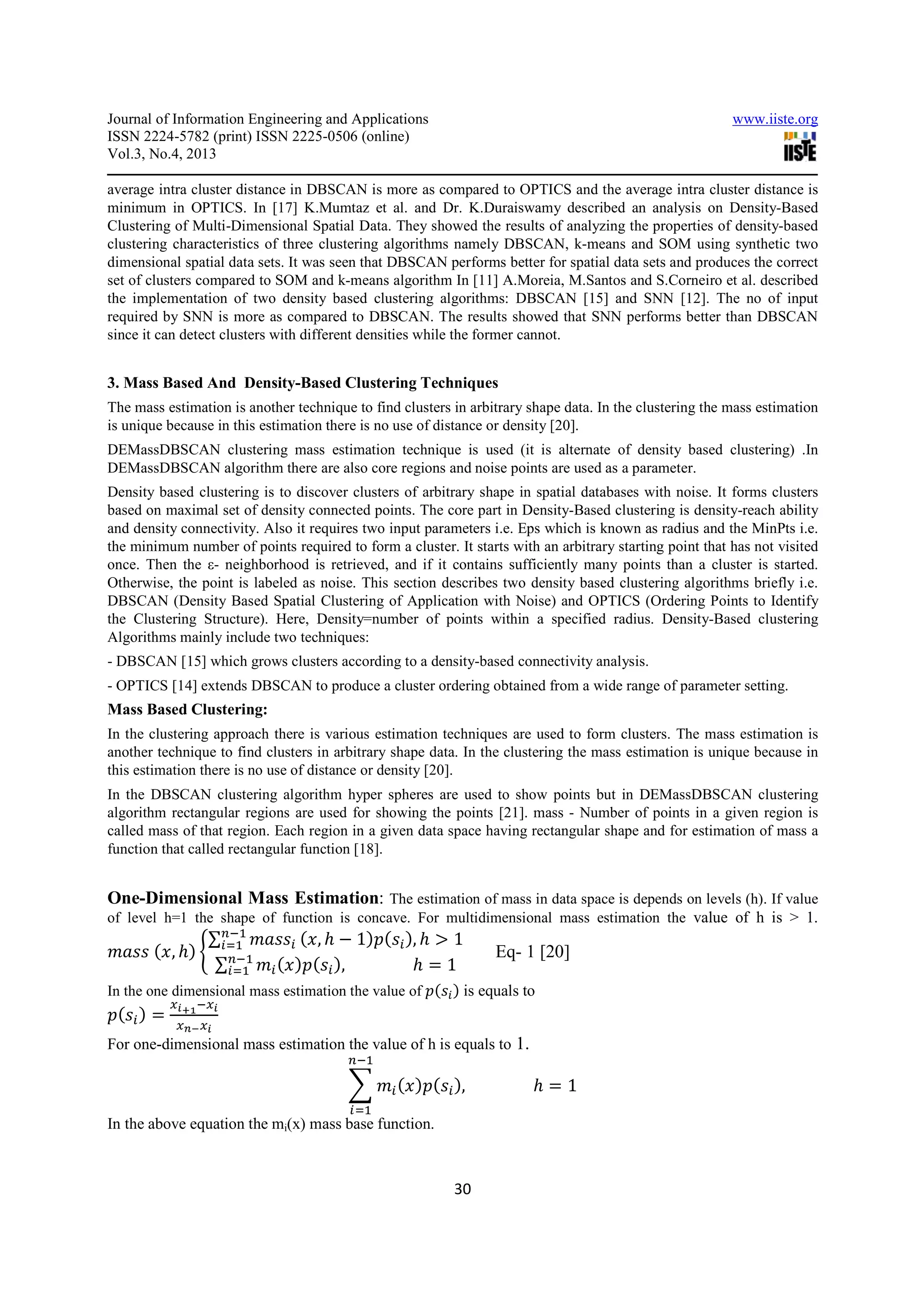 Analysis Of Mass Based And Density Based Clustering Techniques On Numerical Datasets Pdf