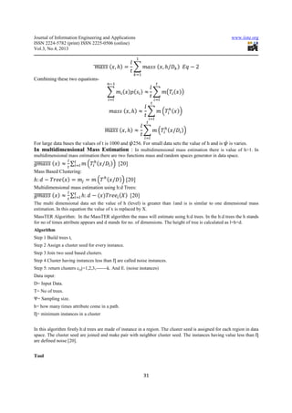 Analysis of mass based and density based clustering techniques on numerical datasets | PDF