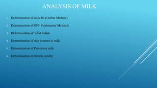 Analysis of milk and milk product | PPTX