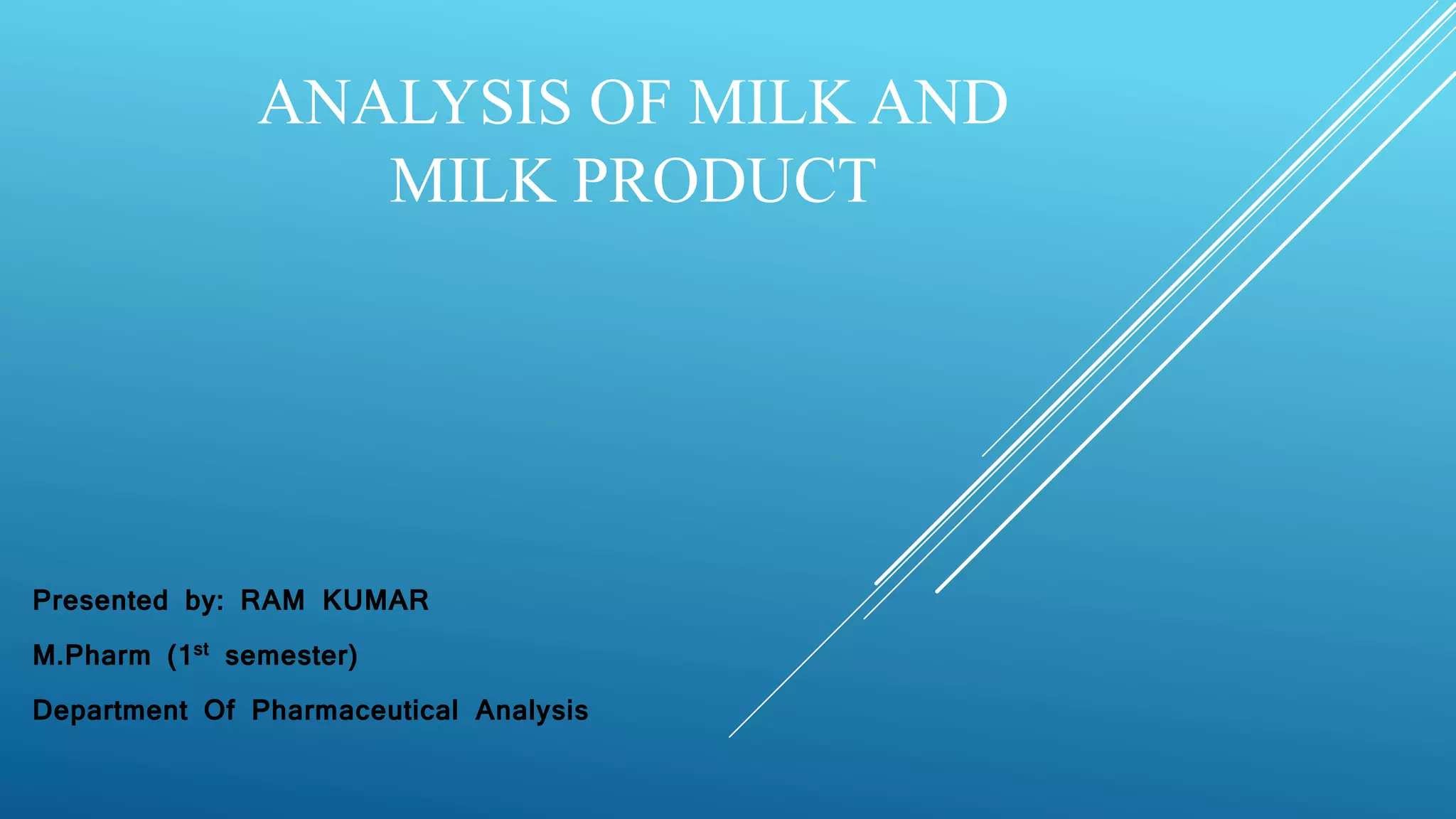 Analysis of Milk and Milk Product | PPT