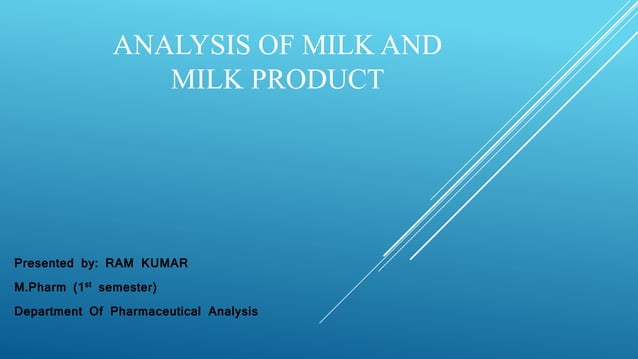 Analysis of Milk and Milk Product | PPT