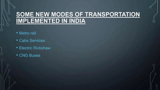 Analysis of new transportation mode in India.pptx