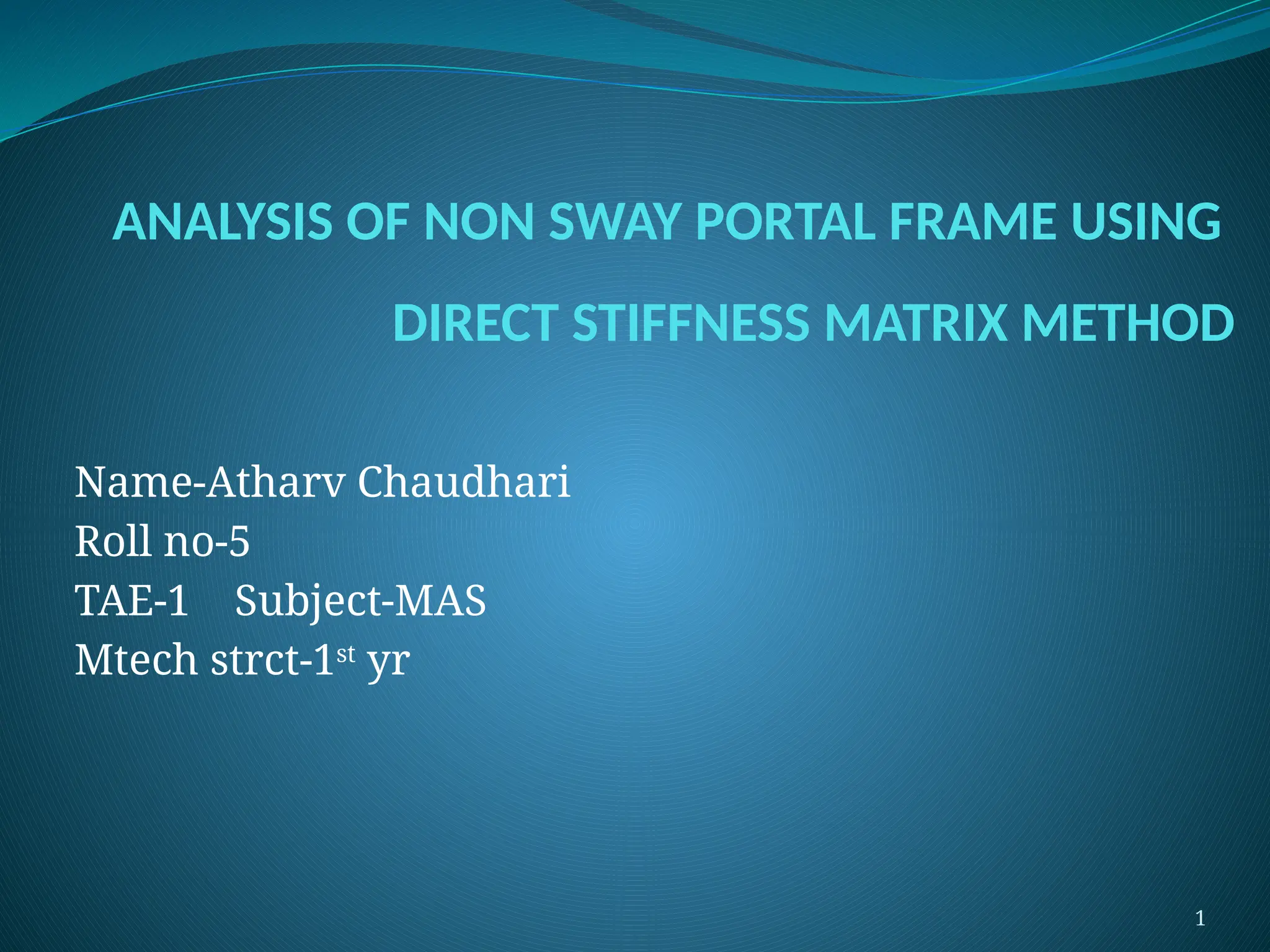 analysisofnonswayportalframeusingstiffness-200504074206.pptx