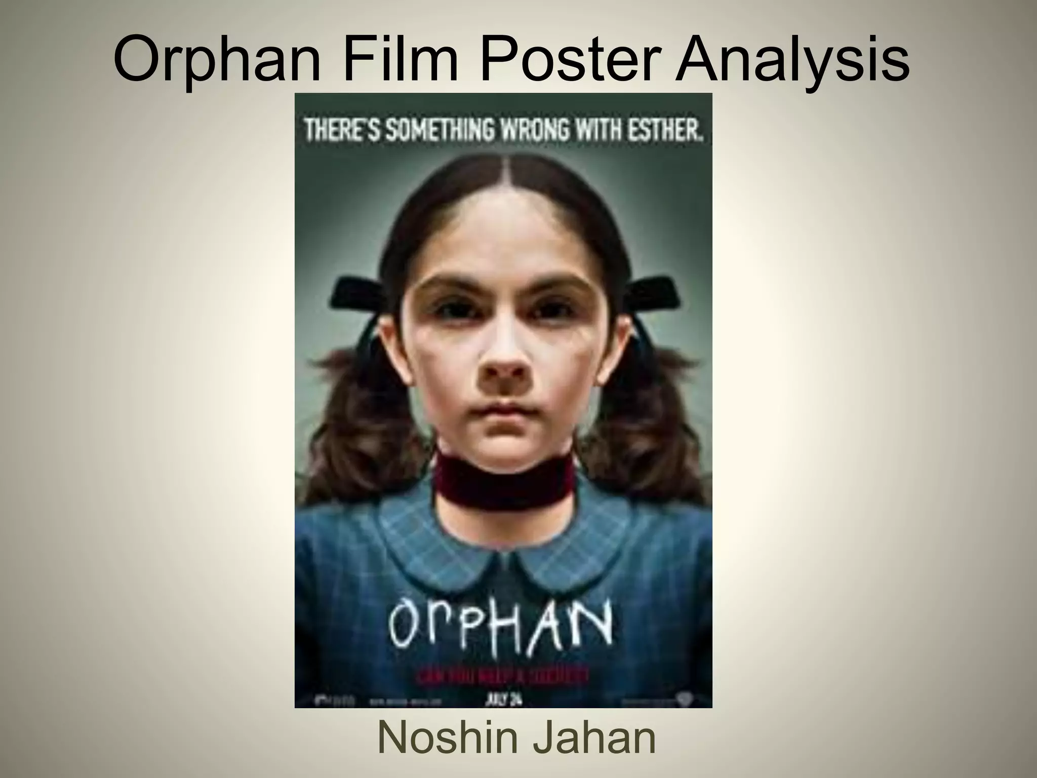 Analysis of Orphan poster | PPT