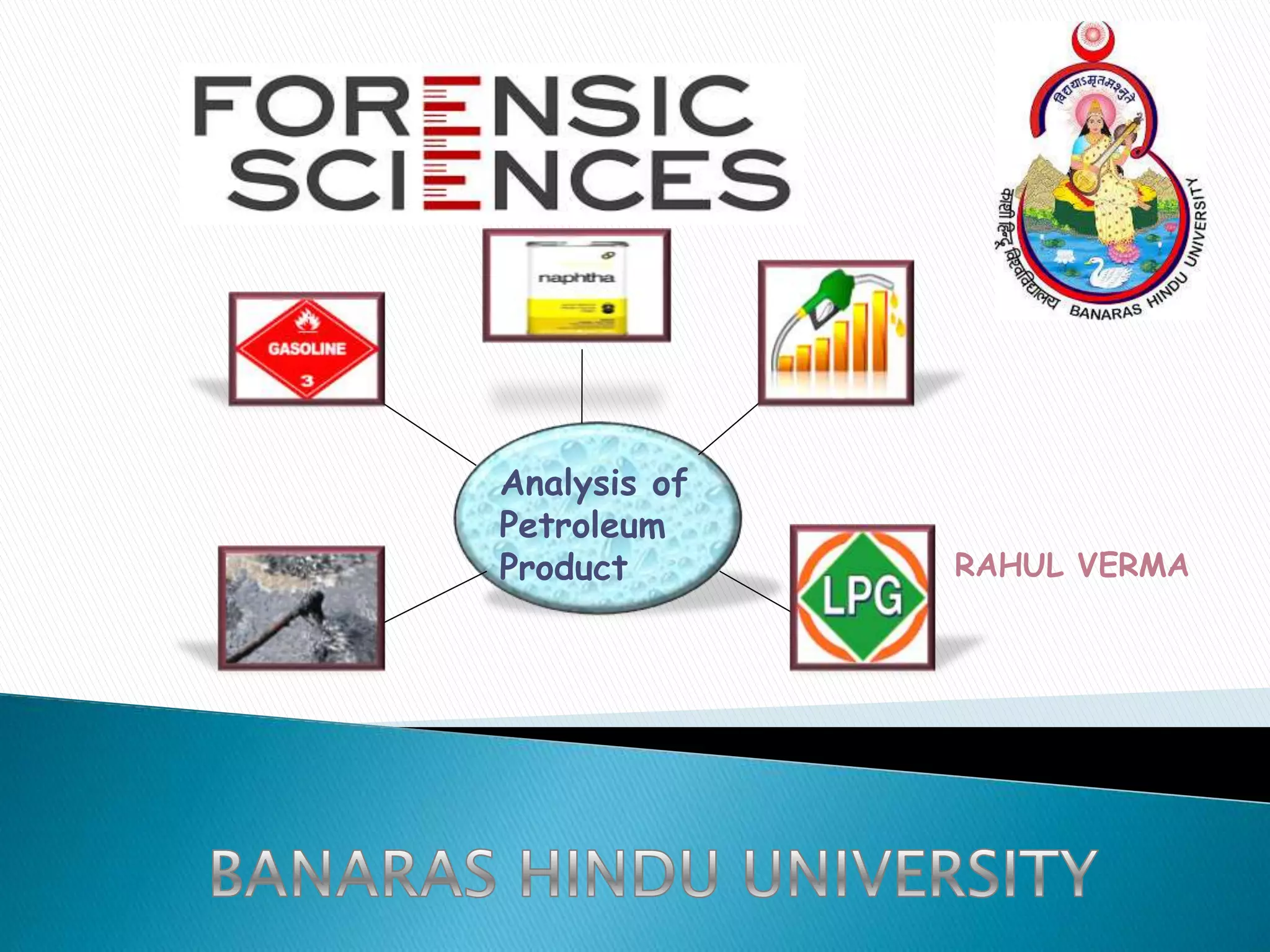 Analysis of petroleum products | PPTX