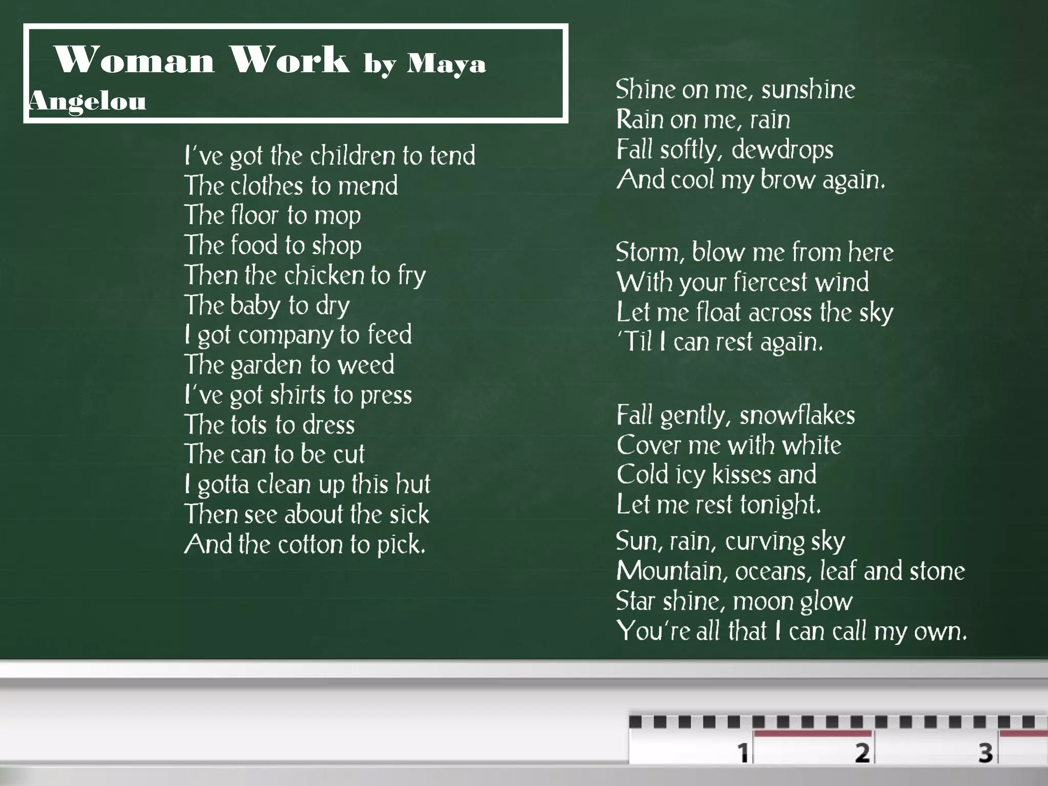 Analysis of poem by maya angelou entitled “woman work” by using marxism ...