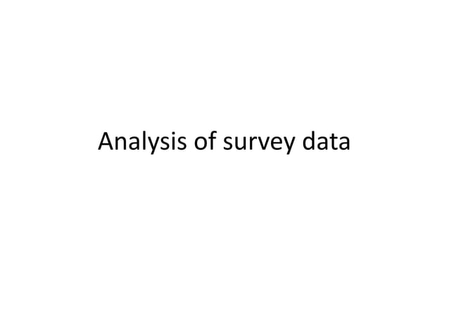 Analysis of survey data | PPT