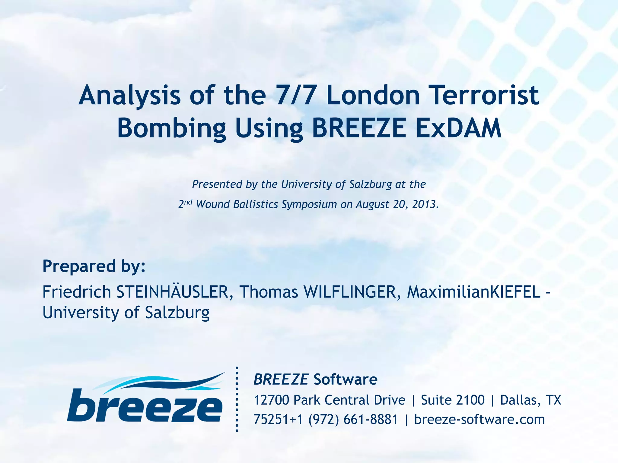 Analysis of the 7/7 London Terrorist Bombing Using BREEZE ExDAM | PDF