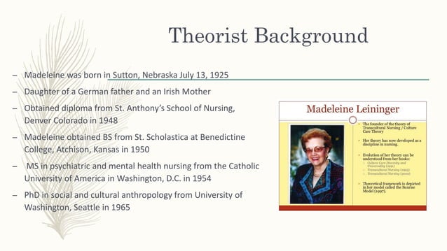 Madeleine Leininger’s Culture Care: Diversity and Universality Theory ...