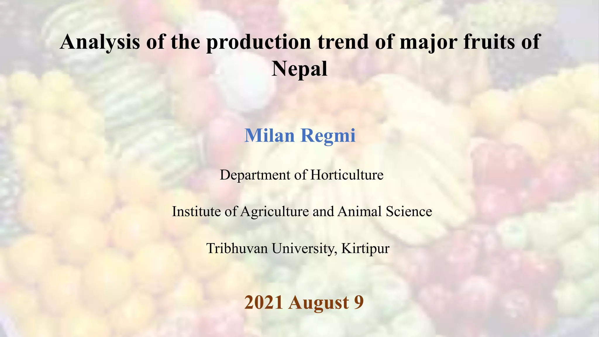 Analysis of the production trend of major fruits of Nepal.pptx