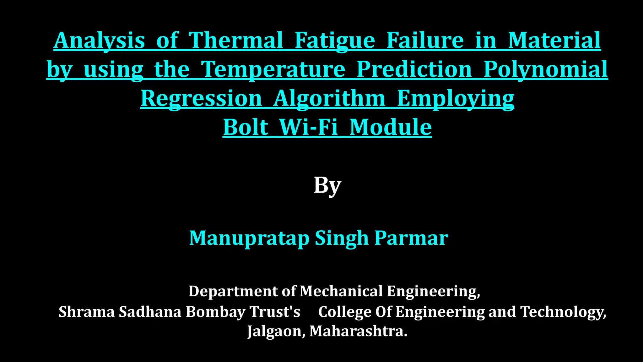 Analysis of thermal fatigue failure using IoT | PPT