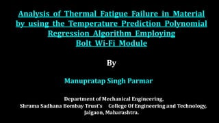 Analysis of thermal fatigue failure using IoT | PPTX