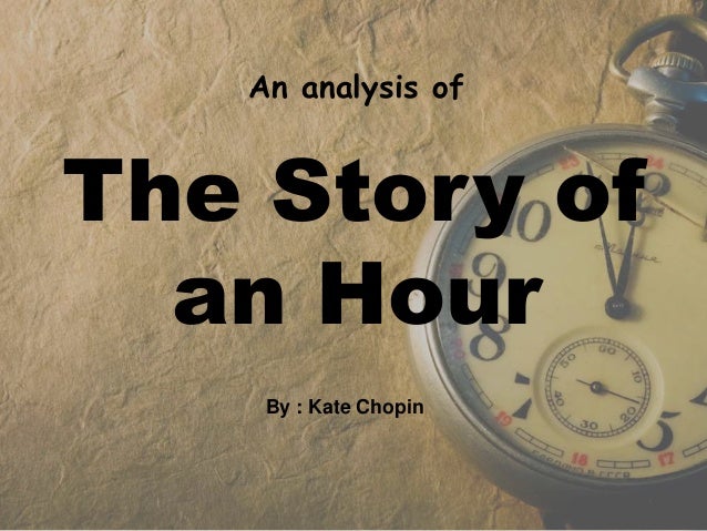Analysis of the story of an hour