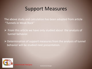 Analysis of tunnel in weak rock | PPT
