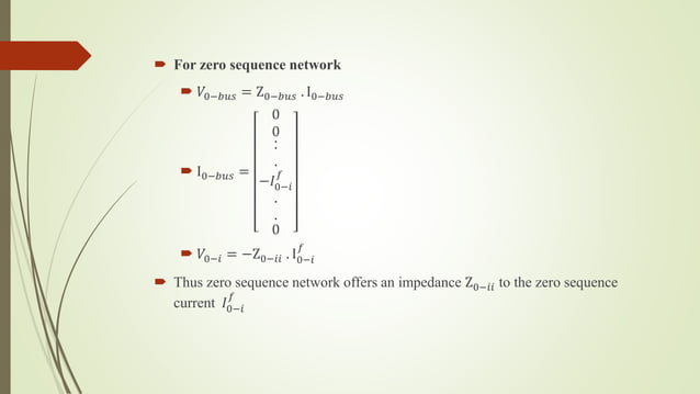 Analysis of unsymmetrical faults using bus impedence matrix | PPT