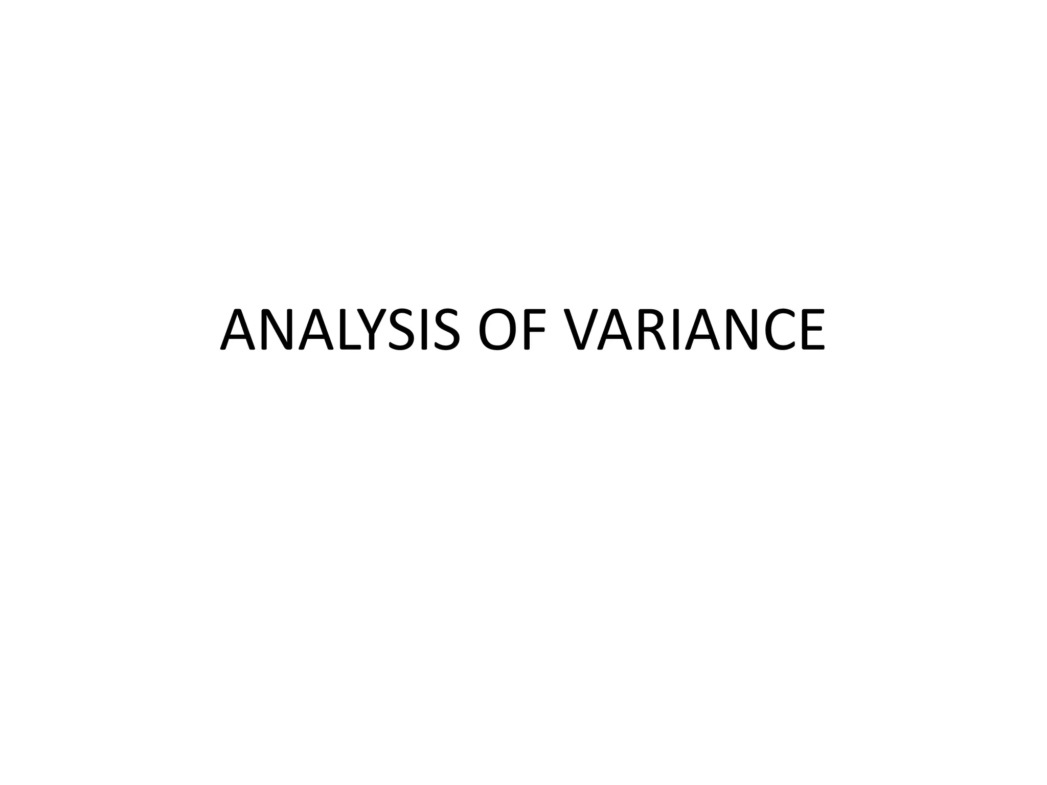Analysis of variance | PPTX