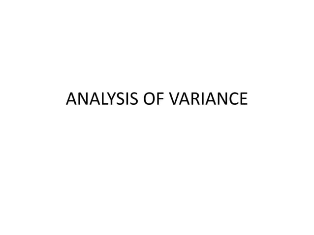 Analysis of variance | PPTX