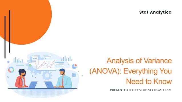 Analysis of variance (ANOVA) everything you need to know | PPT