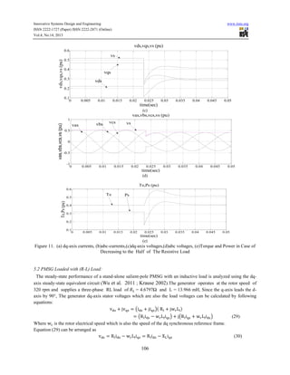 Analysis of wind turbine driven permanent magnet synchronous generator under different loading ...