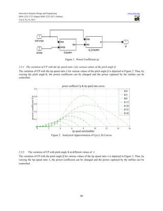 Analysis of wind turbine driven permanent magnet synchronous generator under different loading ...