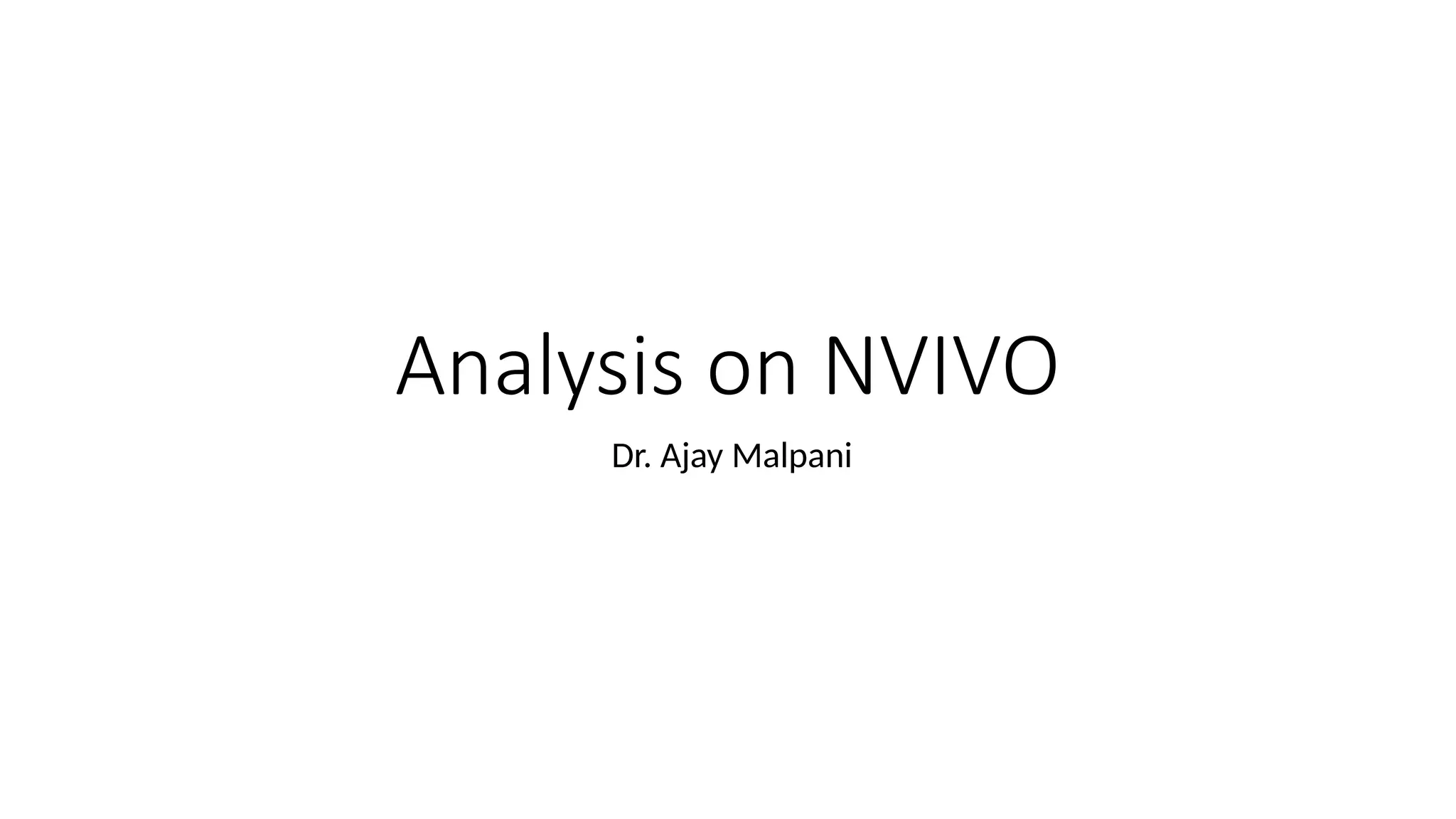 Qualitative Analysis using NVIVO software.pptx