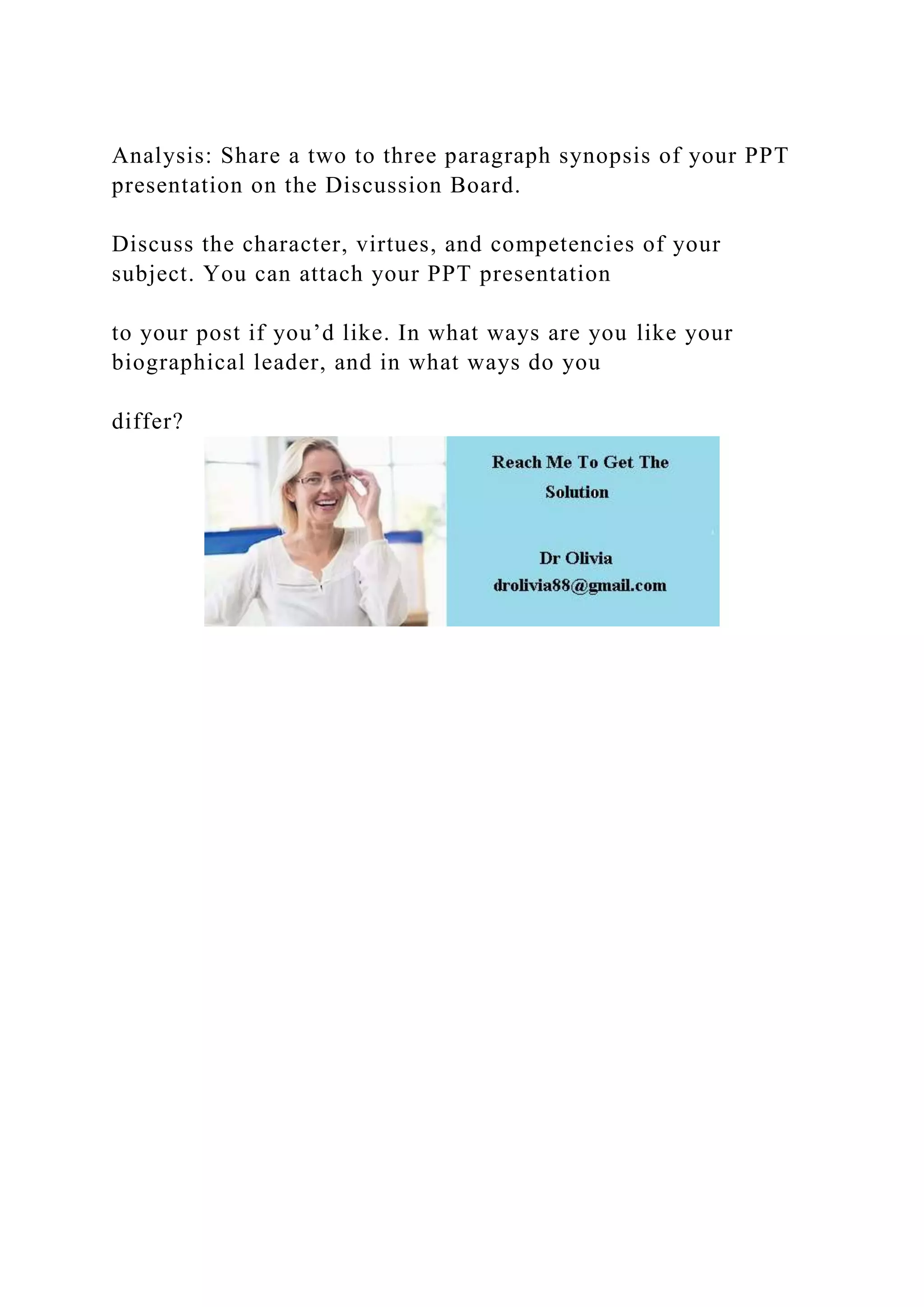 Analysis Share a two to three paragraph synopsis of your PPT presen.docx