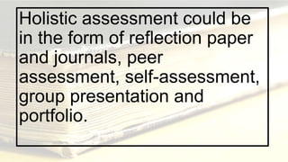 Analytic and-holistic-assessment.pedro | PPTX