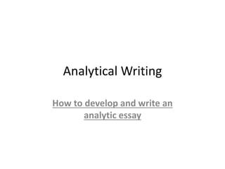 Analytical Writing | PPTX